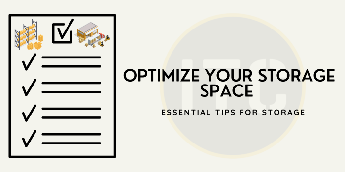 Optimize your storage space: Essential tips for storage | Groupe ITC